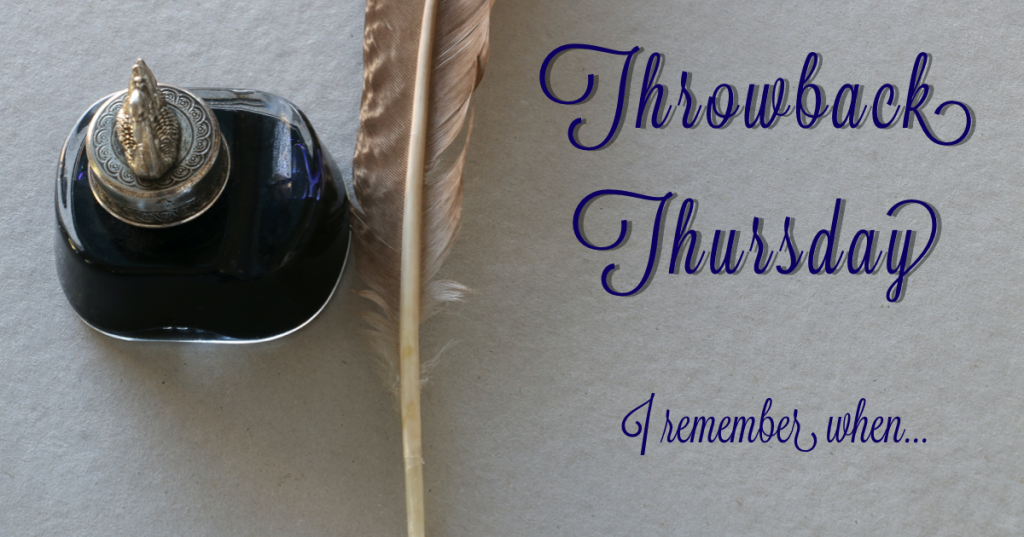 Throwback Thursday – Childhood – Writer Ravenclaw